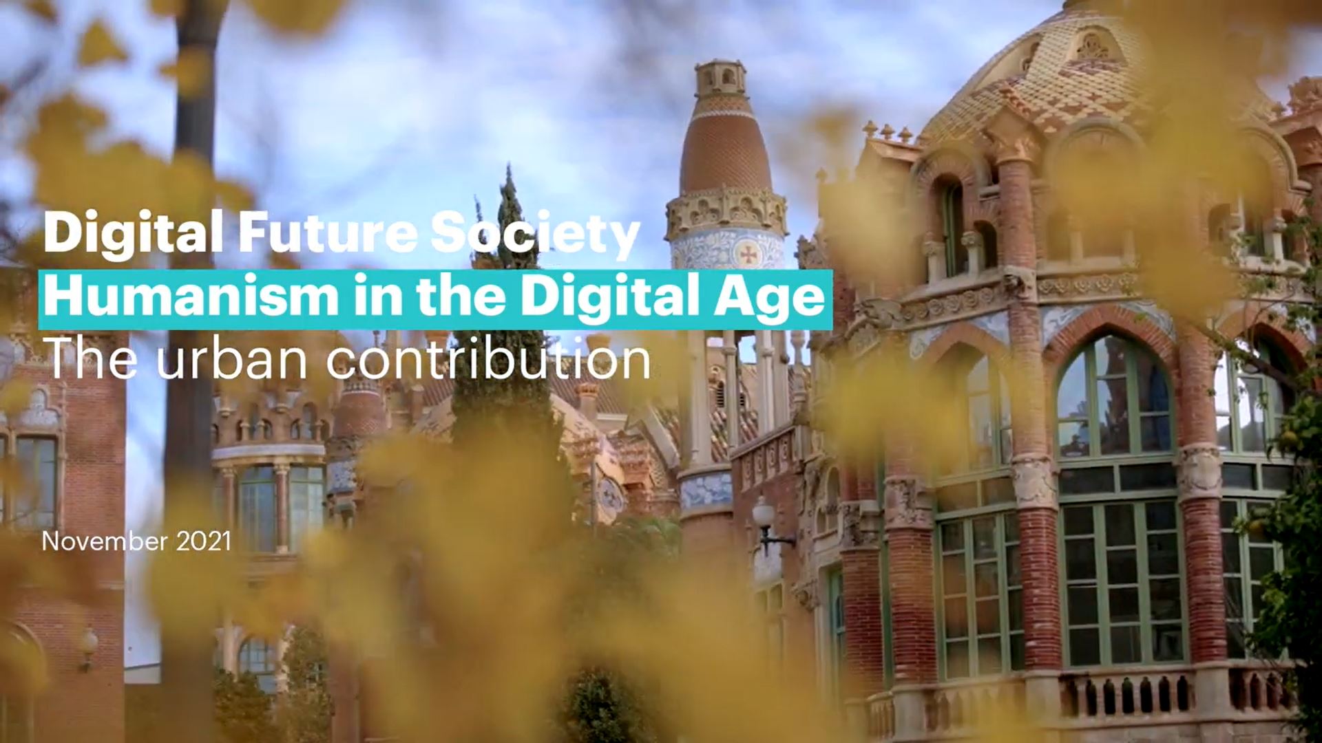 Highlights - Humanism in the digital age: the urban contribution ...